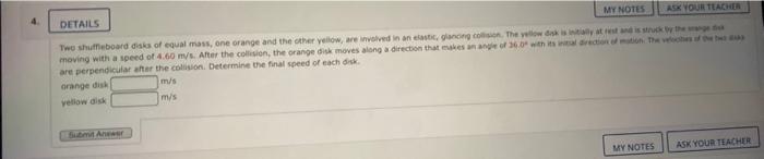 Solved are perpendicular aht the collision. Determine the | Chegg.com