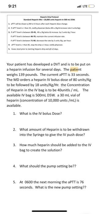 Solved 9:21 el LE Heparin Drip Protocol Standard Heparin Mix | Chegg.com