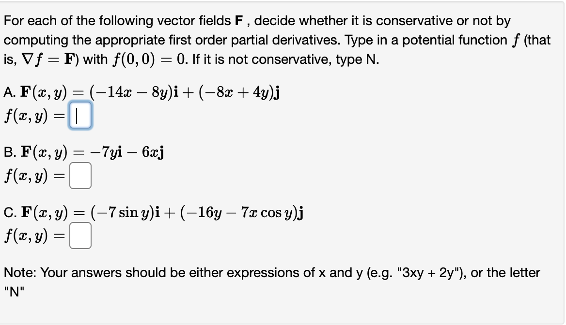 Solved For each of the following vector fields F, ﻿decide | Chegg.com