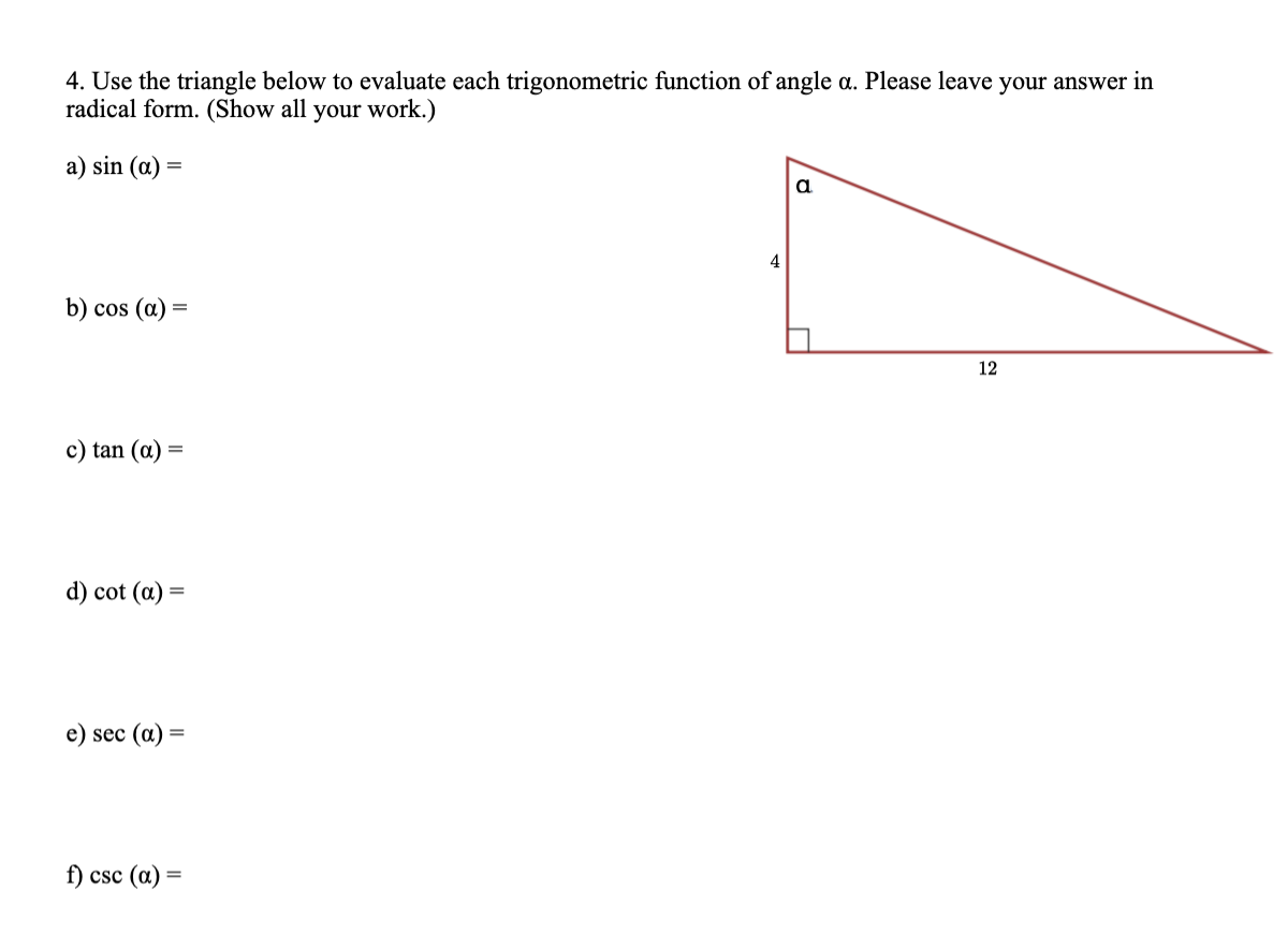 Solved Use the triangle below to evaluate each trigonometric | Chegg.com