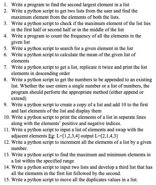 Solved 1. Write a program to find the second largest element | Chegg.com