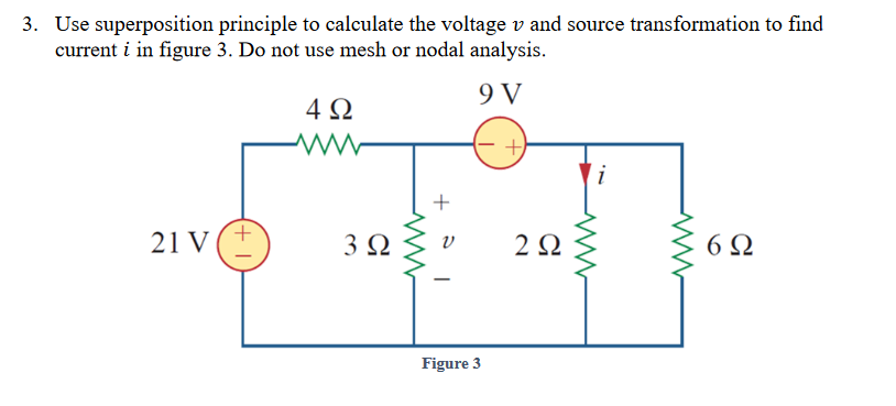 Solved Use Superposition Principle To Calculate The Voltage