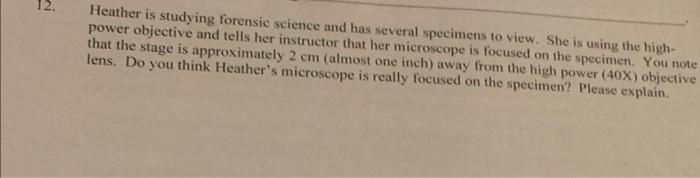 Solved Heather is studying forensic science and has several | Chegg.com