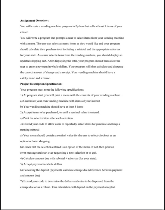 Solved Assignment Overview: You will create a vending | Chegg.com