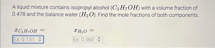 Solved A liquid mixture contains isopropyl alcohol (C3H7OH) | Chegg.com
