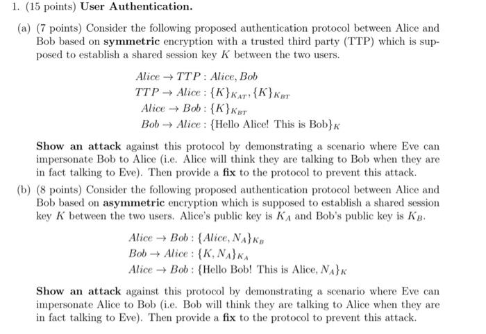 Solved (15 points) User Authentication. a) (7 points) | Chegg.com Solved (15 points) User Authentication. a) (7 points) | Chegg.com