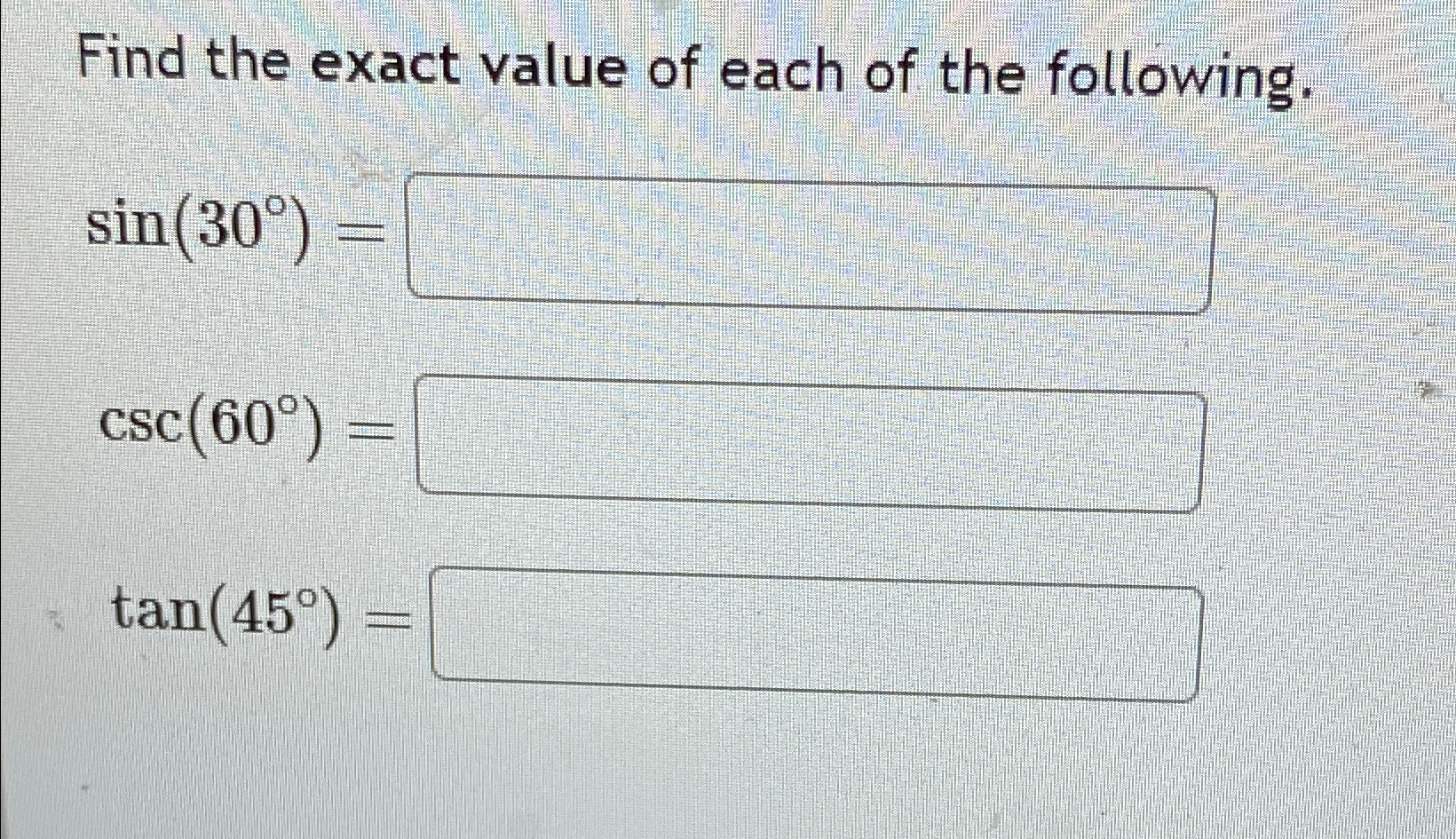 Solved Find the exact value of each of the | Chegg.com