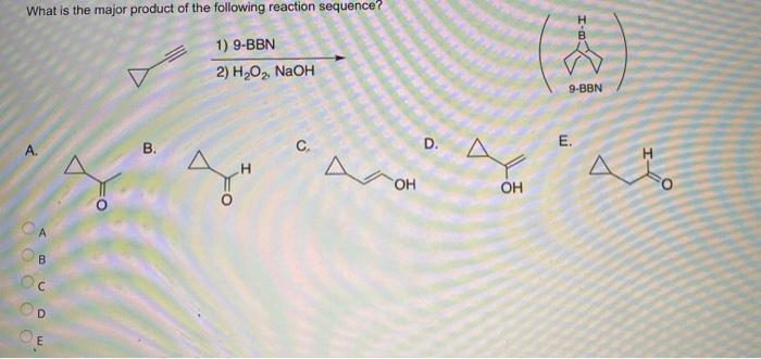 Solved What is the major product of the following reaction | Chegg.com