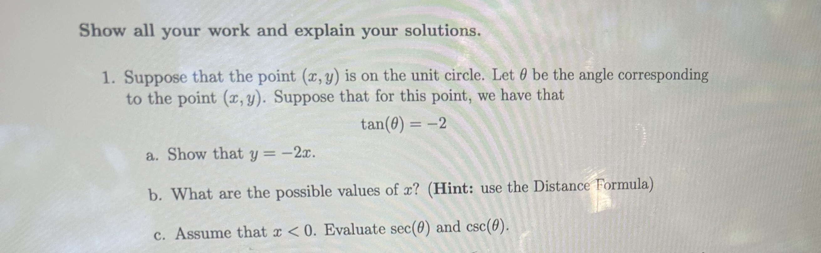 Solved Show all your work and explain your solutions.Suppose | Chegg.com