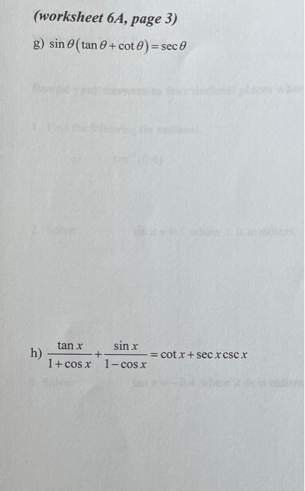 Solved Worksheet 6A - Proving Identities Worksheet (3 Pages) | Chegg.com