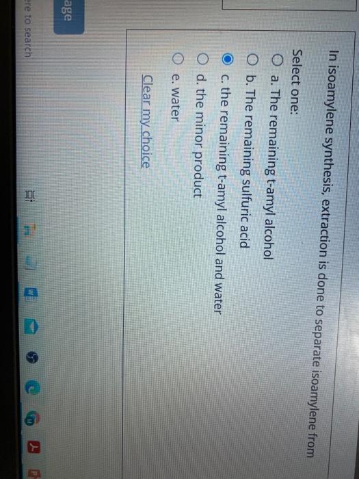 Solved In isoamylene synthesis, extraction is done to | Chegg.com