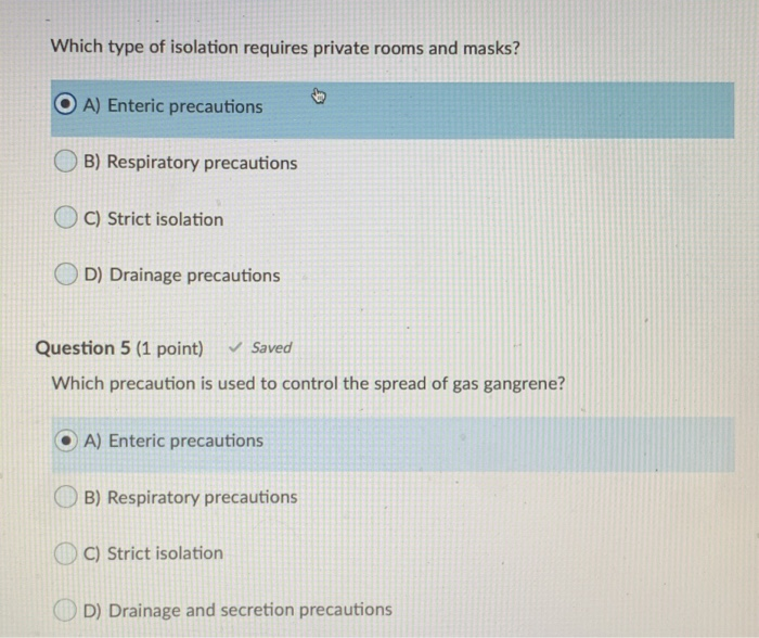 Solved Which type of isolation requires private rooms and | Chegg.com