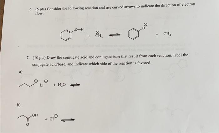 Solved 6. (5 pts) Consider the following reaction and use | Chegg.com Solved 6. (5 pts) Consider the following reaction and use | Chegg.com