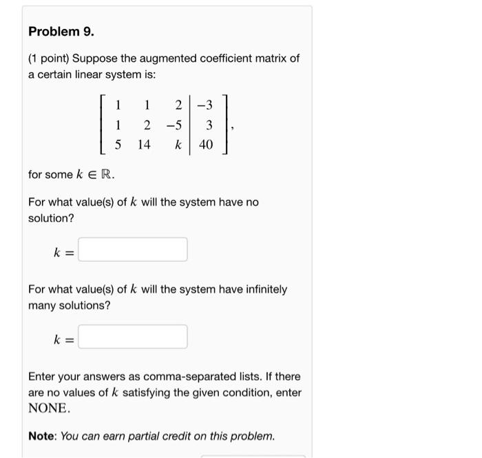 Solved Problem 9. (1 point) Suppose the augmented | Chegg.com