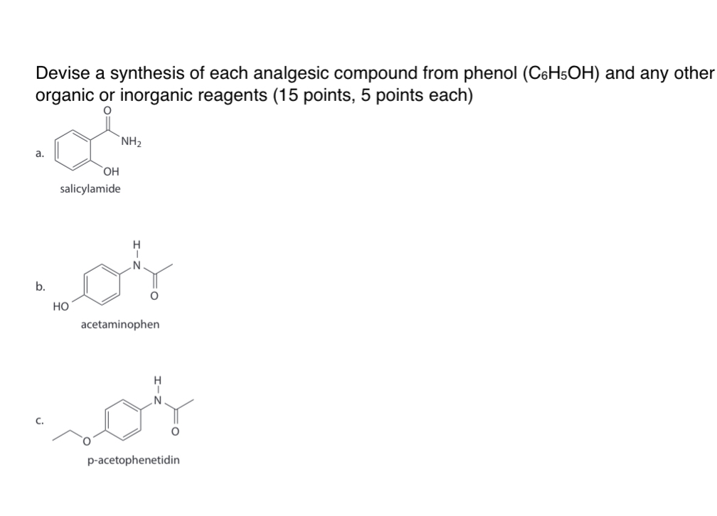 Solved Devise a synthesis of each analgesic compound from | Chegg.com