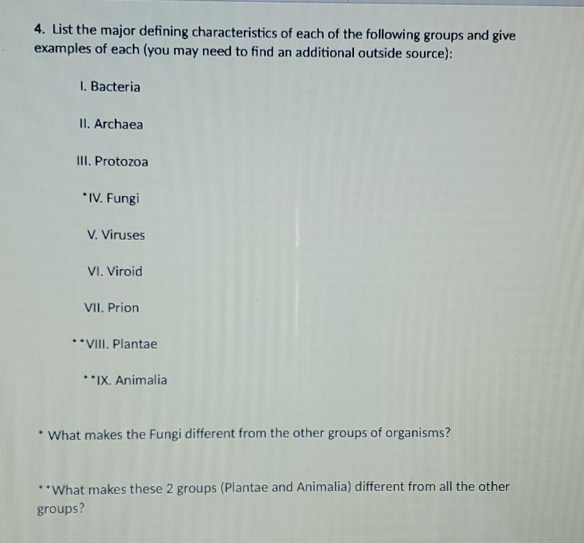 Solved 4. List the major defining characteristics of each of | Chegg.com