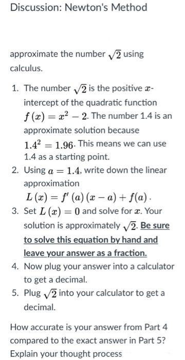 Solved Discussion: Newton's Method approximate the number 2 | Chegg.com