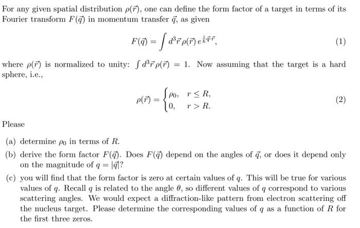 Solved For any given spatial distribution p(r), one can | Chegg.com