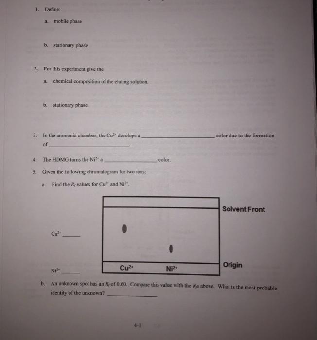 Solved 1. Define: mobile phase b. stationary phase 2. For | Chegg.com