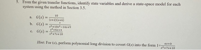 Solved 5. From the given transfer functions, identify state | Chegg.com