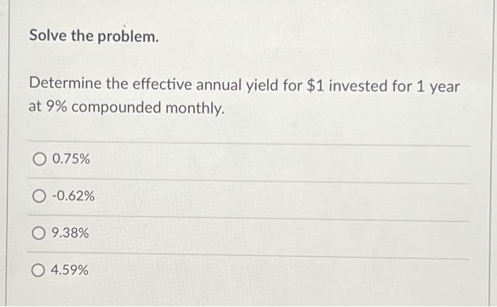Solved Solve the problem. Determine the effective annual | Chegg.com