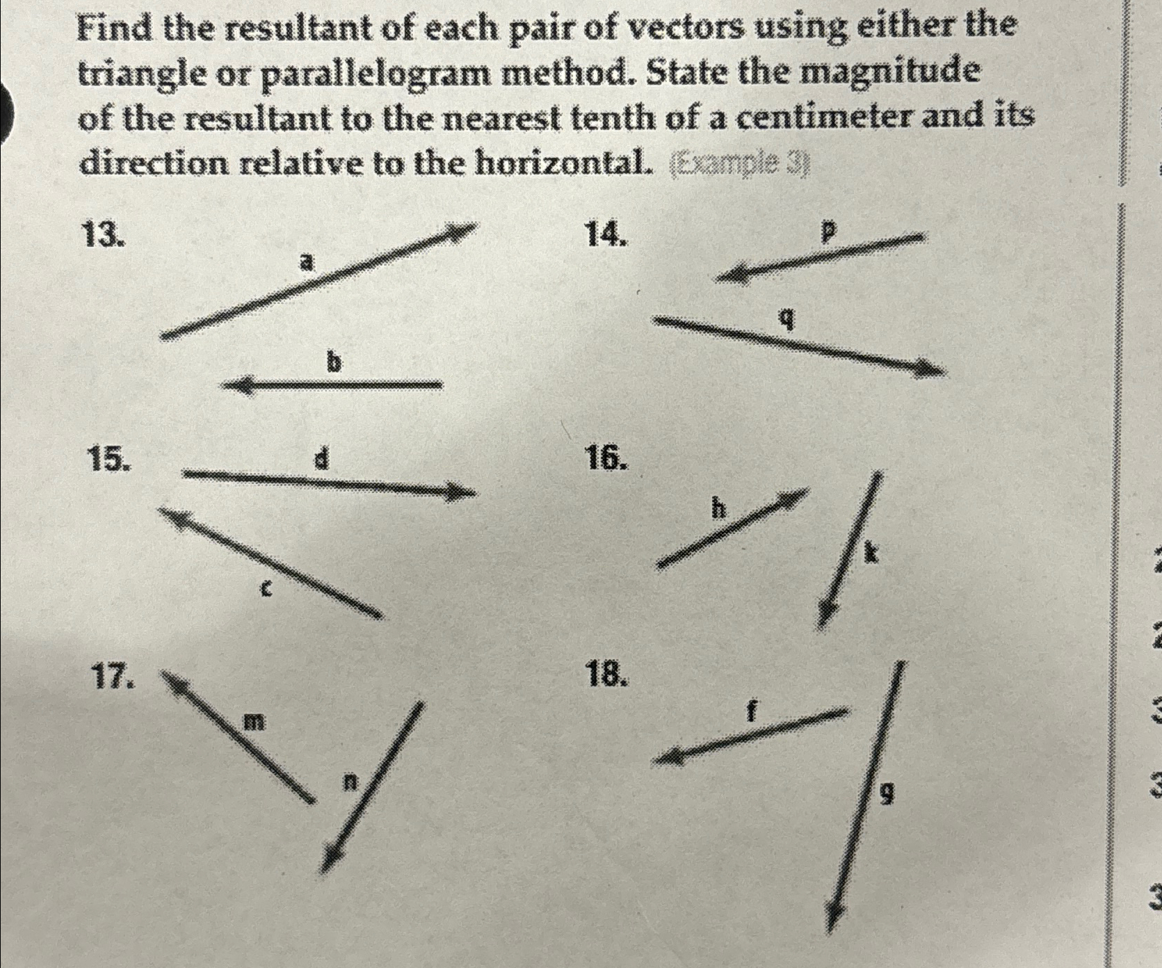 Solved Find the resultant of each pair of vectors using | Chegg.com