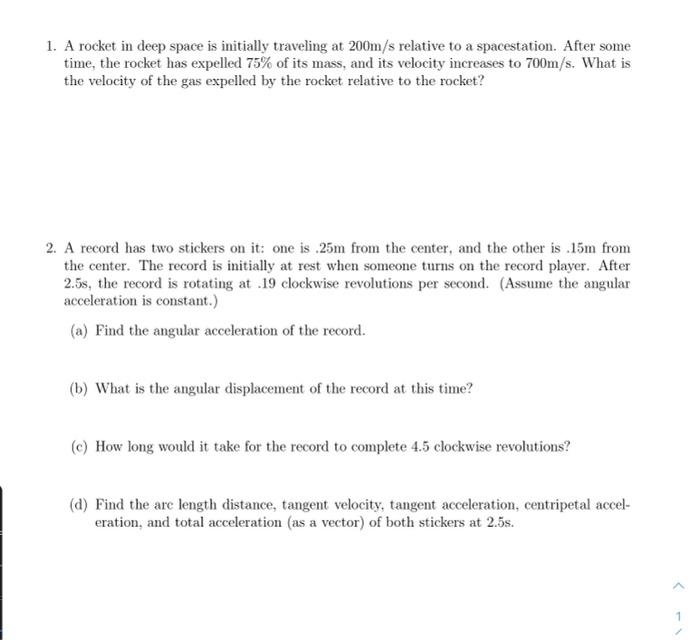 Solved 1. A rocket in deep space is initially traveling at | Chegg.com