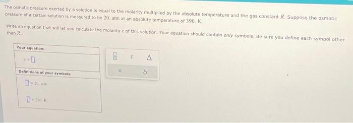 Solved The osmotic pressure exerted by a solution is equal | Chegg.com