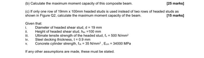 (b) Calculate the maximum moment capacity of this | Chegg.com