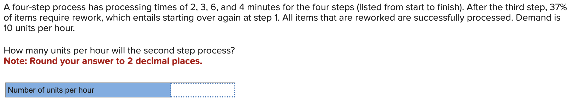A four-step process has processing times of 2,3,6, | Chegg.com