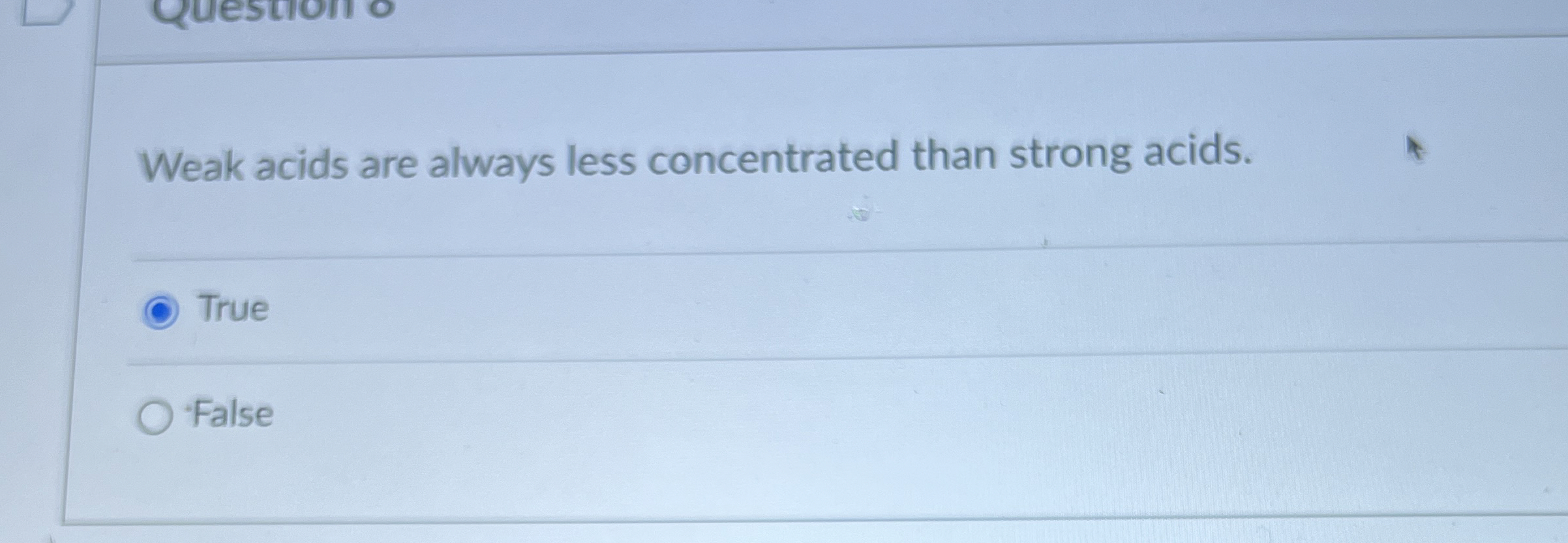 Solved Weak acids are always less concentrated than strong | Chegg.com