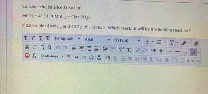 Solved Consider the balanced reaction MnO2 + 4HC1 + MnCl2 + | Chegg.com