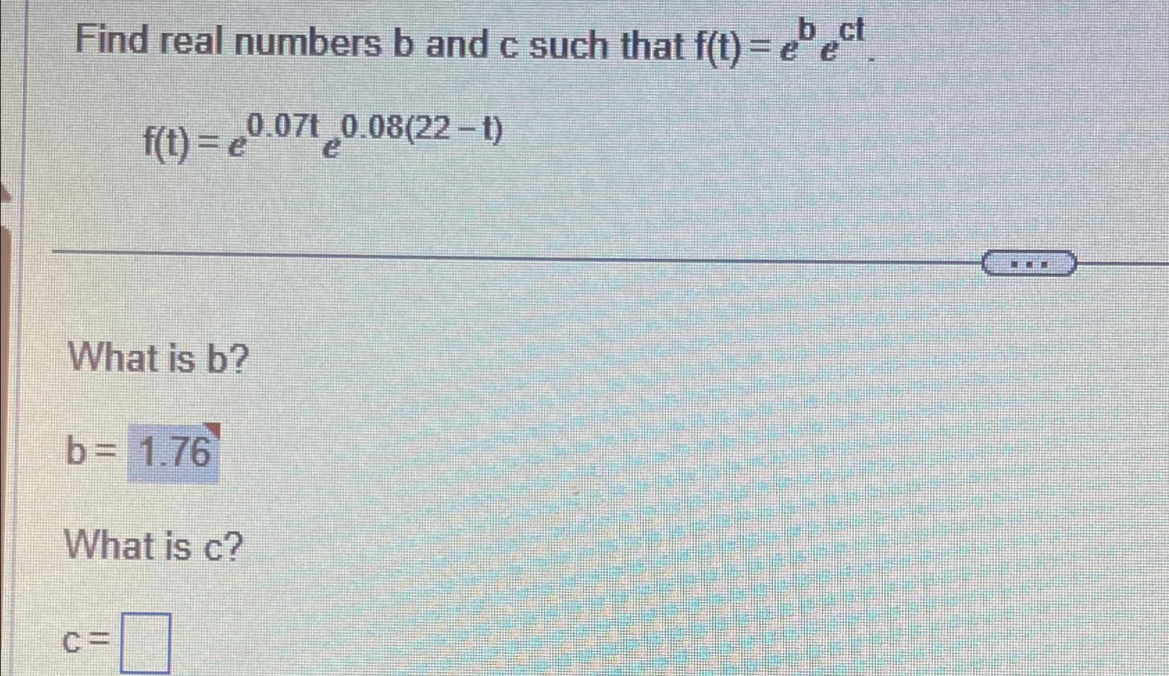 Solved Find real numbers b ﻿and c ﻿such that | Chegg.com