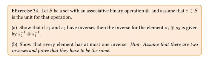 Solved EExercise 34. Let S be a set with an associative | Chegg.com