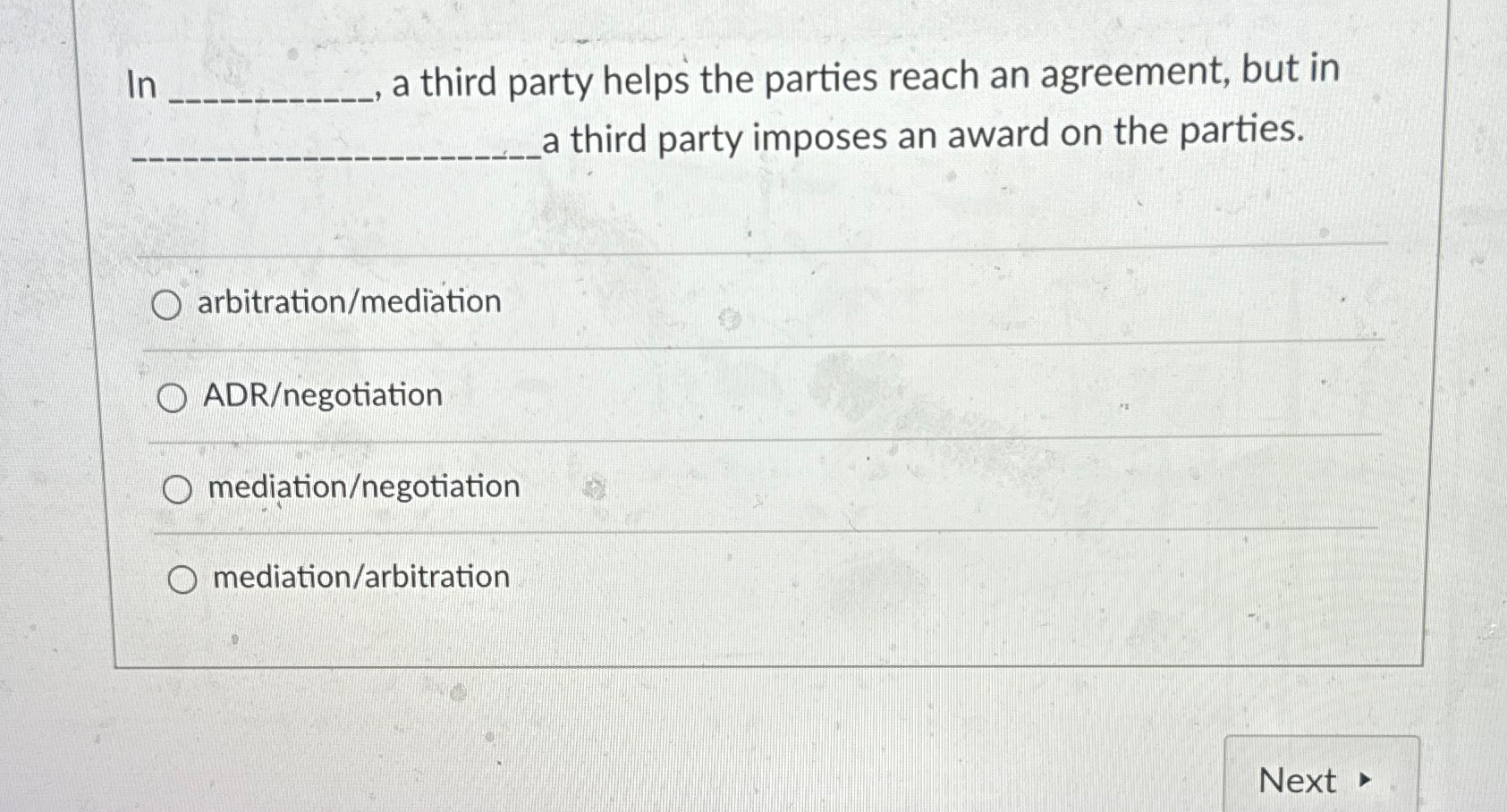 Solved In a third party helps the parties reach an | Chegg.com