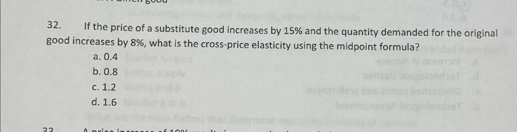 Solved If the price of a substitute good increases by 15% | Chegg.com