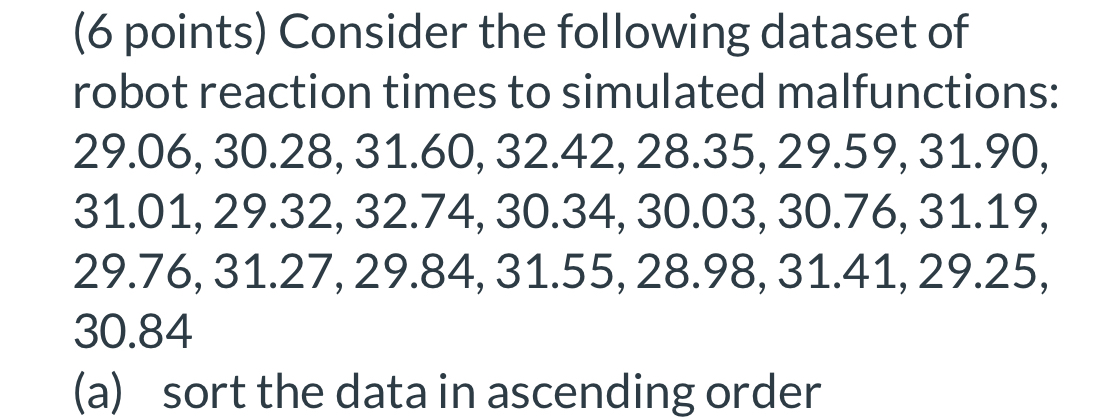 Solved (6 ﻿points) ﻿Consider the following dataset of robot | Chegg.com