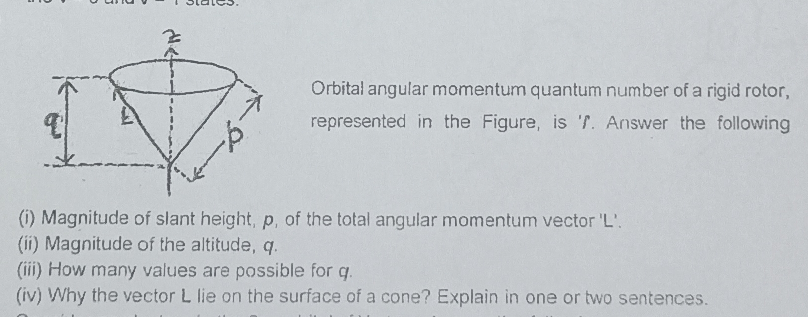 Solved Orbital angular momentum quantum number of a rigid | Chegg.com