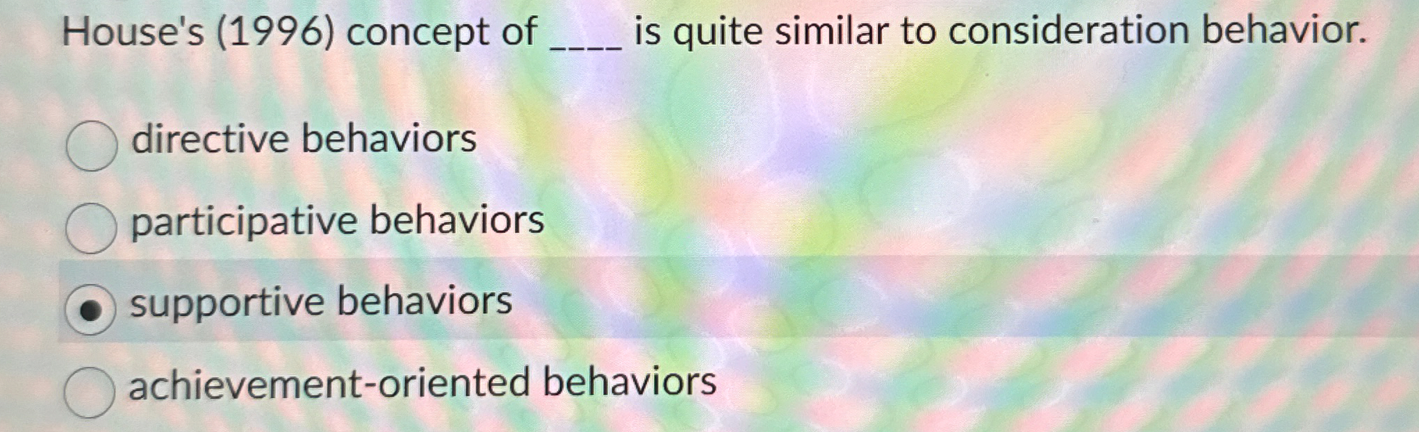 Solved House's (1996) ﻿concept of q, ﻿is quite similar to | Chegg.com