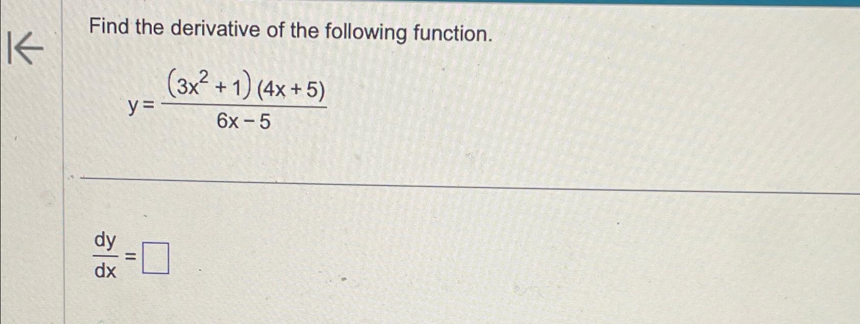 Solved Find the derivative of the following | Chegg.com