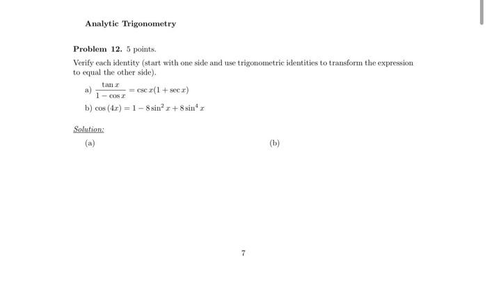 Solved Problem 12. 5 points. Verify each identity (start | Chegg.com Solved Problem 12. 5 points. Verify each identity (start | Chegg.com