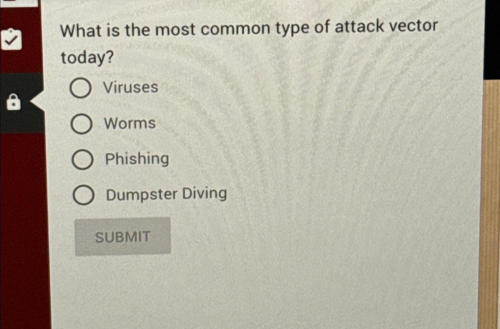 Solved What is the most common type of attack vector today? | Chegg.com