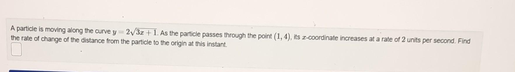 Solved A particle is moving along the curve y=23x+1. As the | Chegg.com