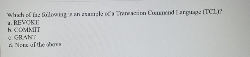 Solved Which of the following is an example of a Transaction | Chegg.com