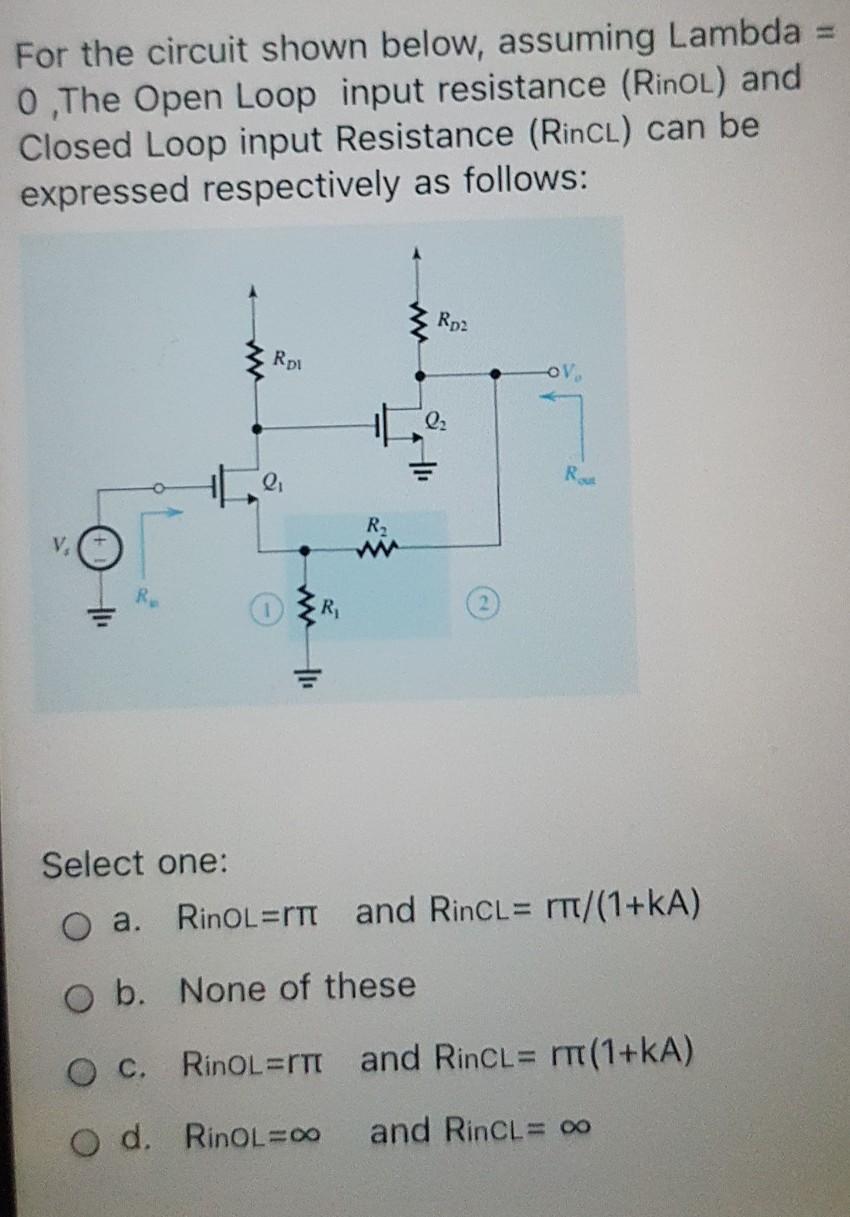 Solved For the circuit shown below, assuming Lambda 0,The | Chegg.com