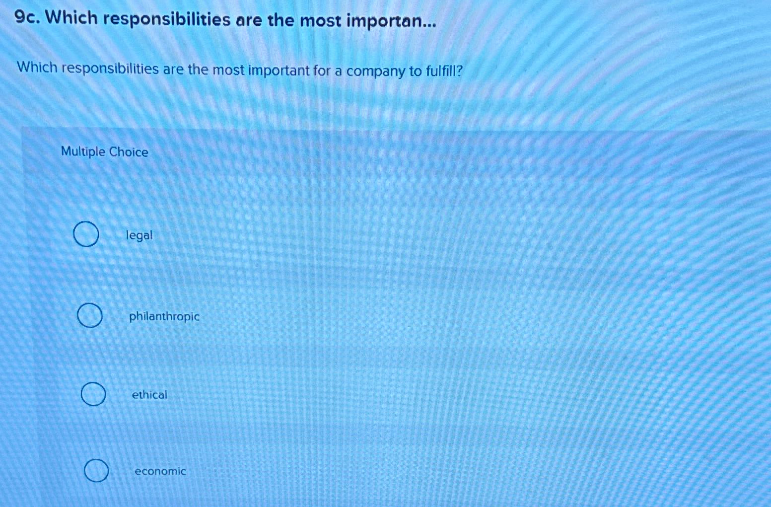 Solved 9c. ﻿Which responsibilities are the most | Chegg.com