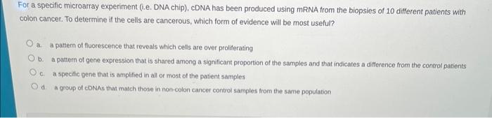 Solved For a specific microarray experiment (i.e. DNA chip), | Chegg.com