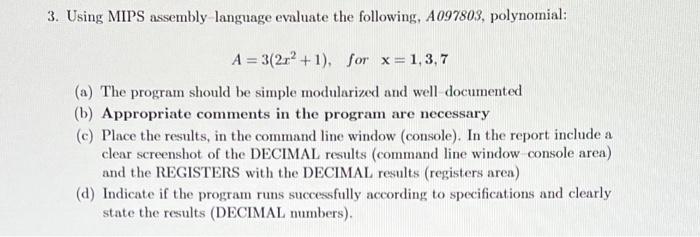 Solved 3. Using MIPS assembly language evaluate the | Chegg.com