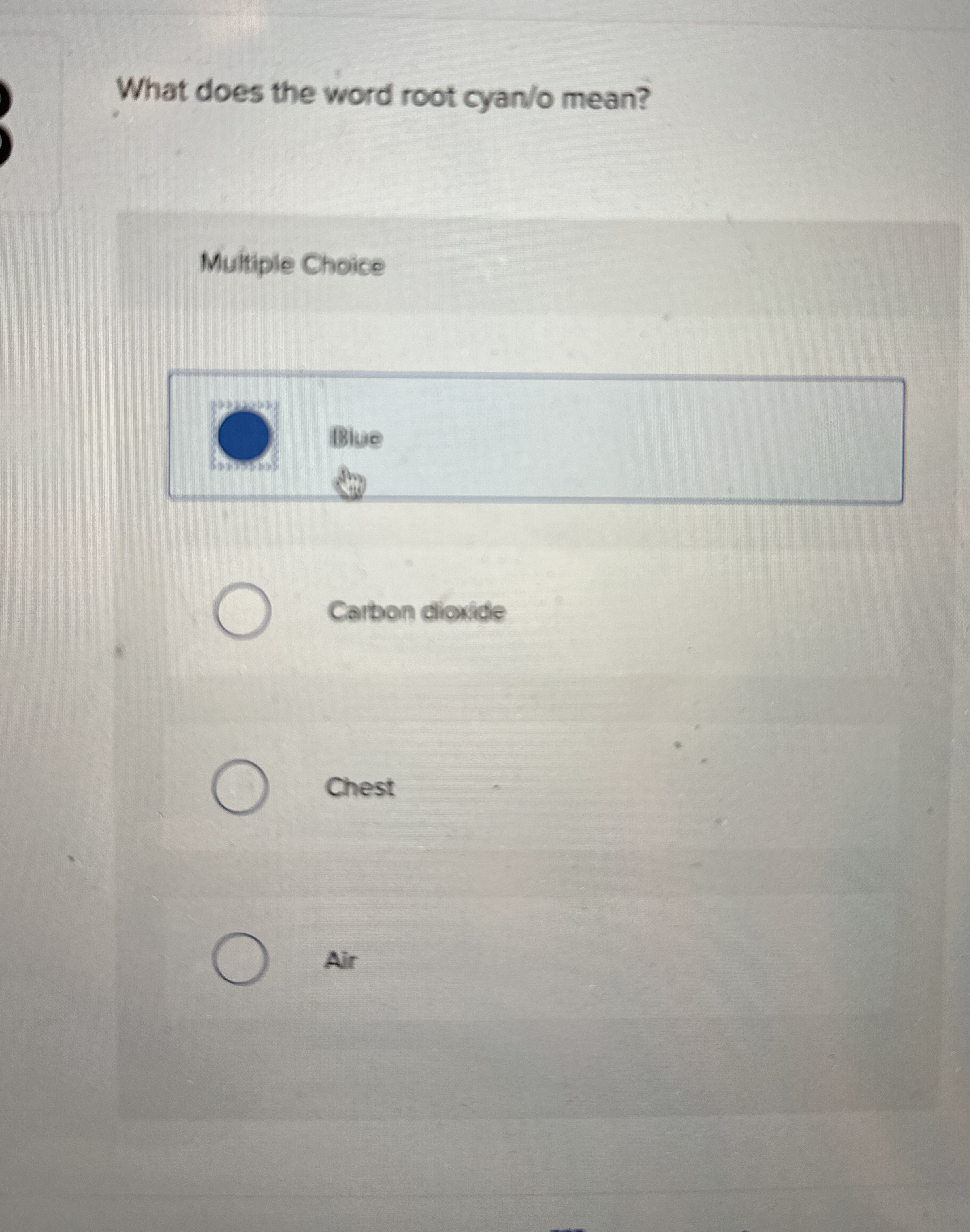 Solved What does the word root cyan/o mean?Multiple Choice | Chegg.com