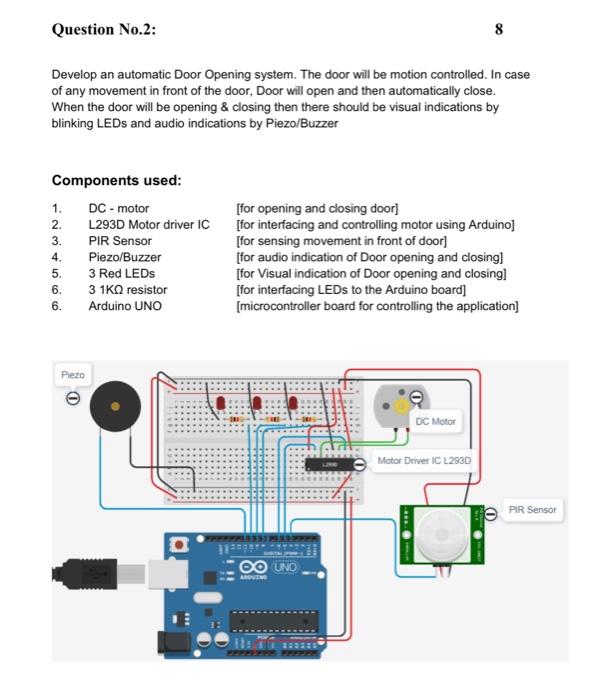 Solved Question No.2: 8 Develop an automatic Door Opening | Chegg.com